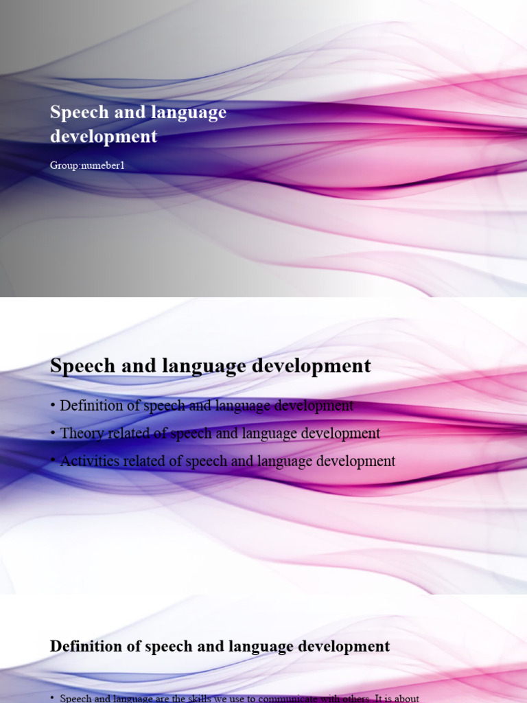 Speech and Language Development | PDF | Language Development | Language Acquisition