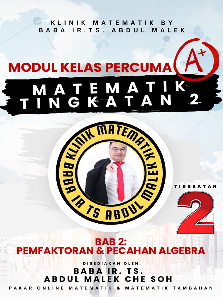 Tingkatan 2: Pemfaktoran & Pecahan Algebra | PDF