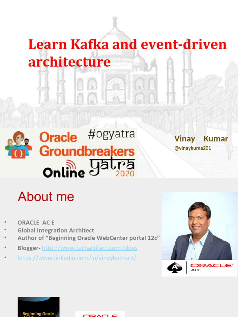 Kafka and Event Driven Architecture OGYatra20 | PDF | Computer ... Kafka and Event Driven Architecture OGYatra20 | PDF | Computer ...