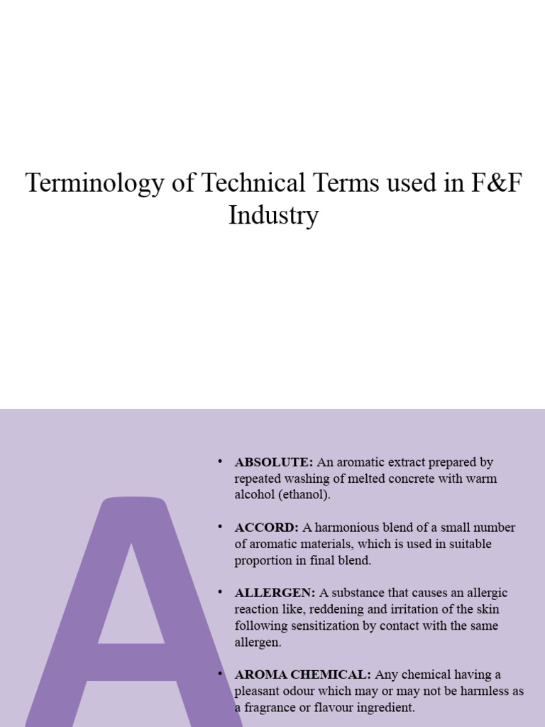Terminology of Technical Terms used in F&F Industry | PDF | Perfume | Odor