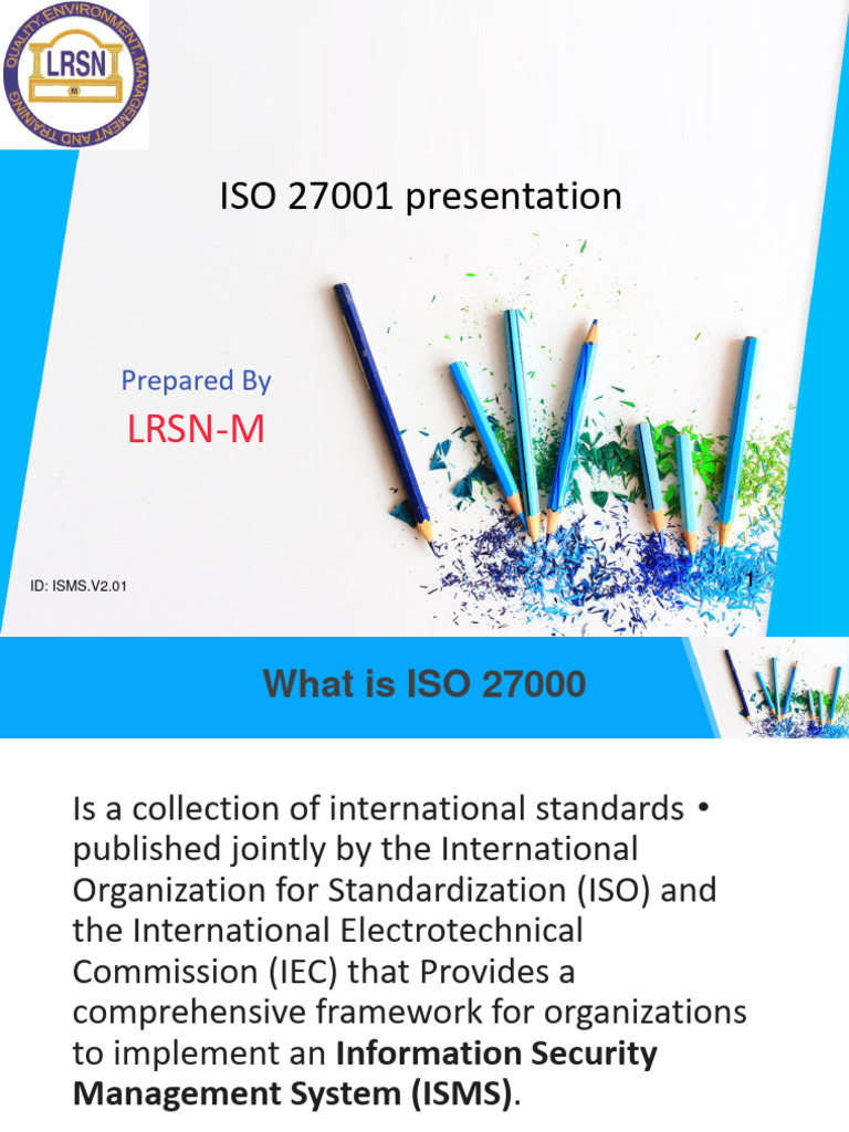 ISO 27001 Presentation | PDF | Information Security | Computer Security