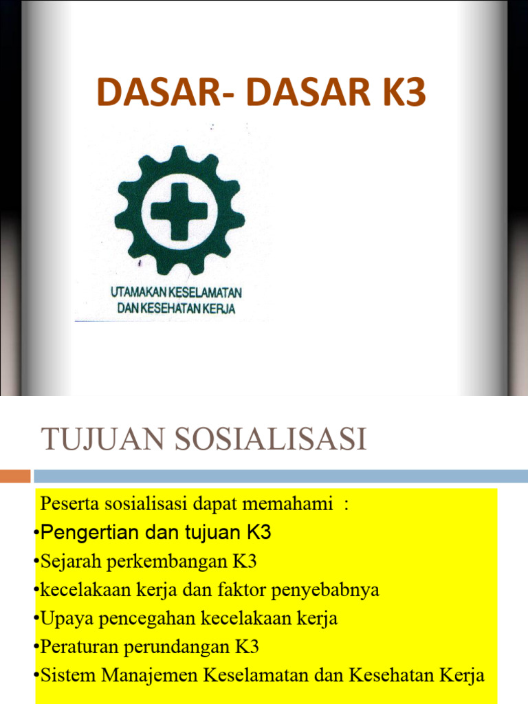 Dasar-Dasar K3 dan Pencegahan Kecelakaan | PDF