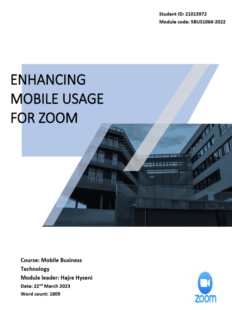 Enhancing Mobile Usage For Zoom: Student ID: 21013972 Module Code ...