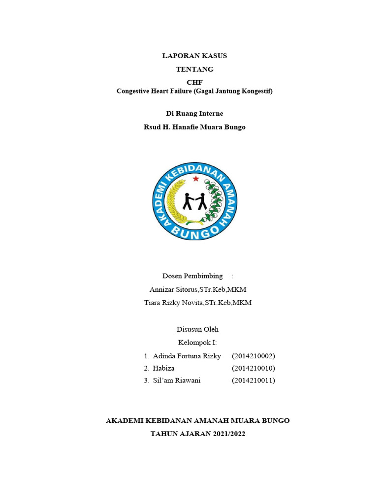 Laporan Kasus CHF - Kelompok 1 Interne | PDF | Kesehatan Holistik ...