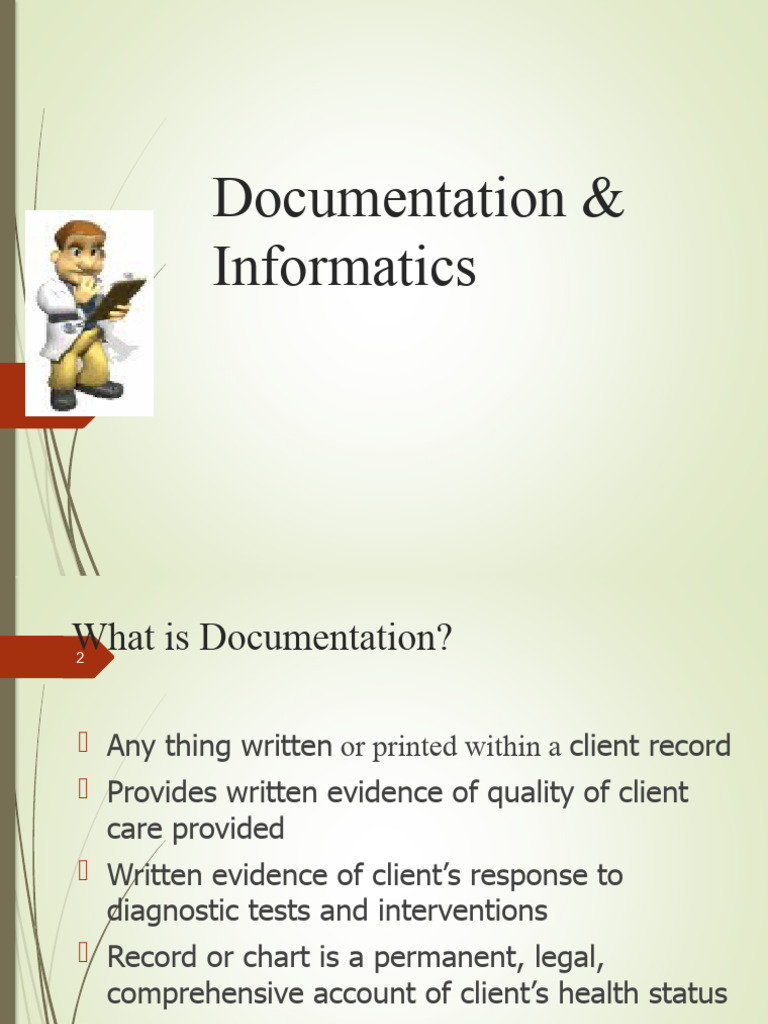 RNSG 1920.2.4B.Documentation and Informatics - Student | PDF | Documentation | Nursing