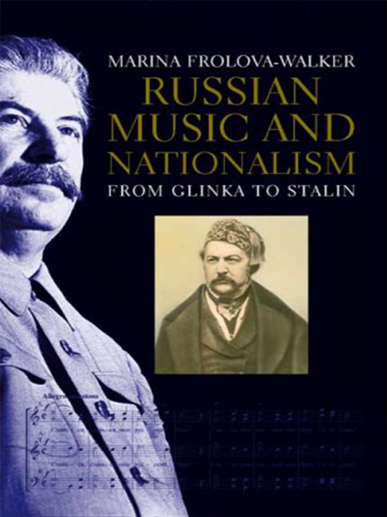 Russian Music and Nationalism - From Glinka To Stalin - Yale 2007 | PDF ...
