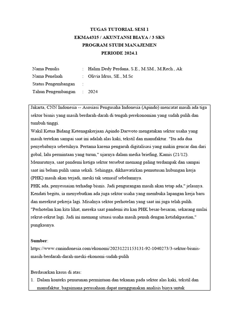 Tugas 1 EKMA 4315 | PDF | Pengelolaan Keuangan & Uang | Teknologi & Rekayasa