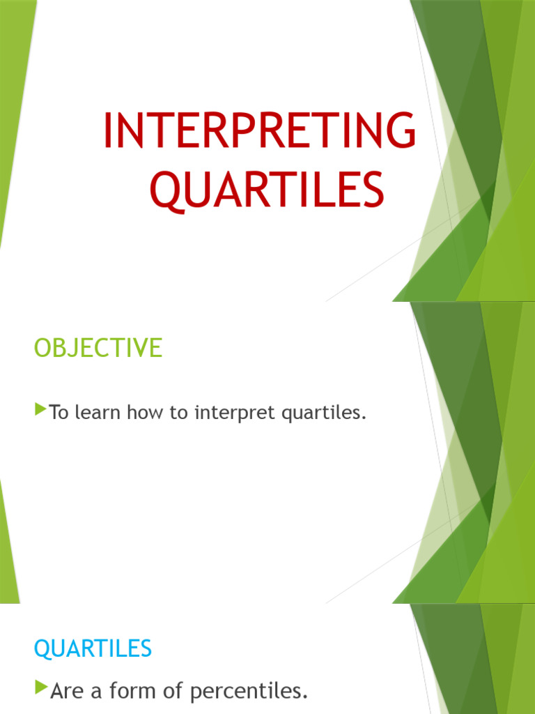 Module 3 Lesson 2 INTERPRETING QUARTILES Villarimo Jandayan Basco | PDF | Quartile