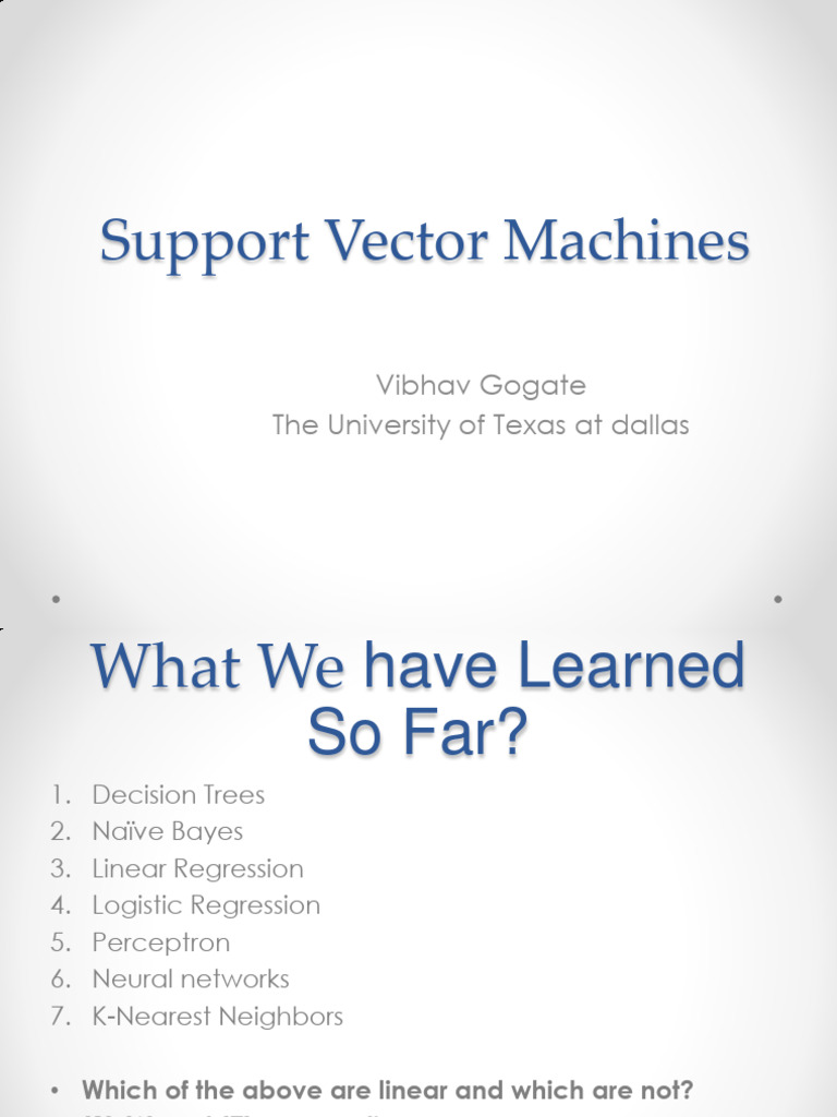 Support Vector Machines: Vibhav Gogate The University of Texas at Dallas | PDF | Support Vector ...
