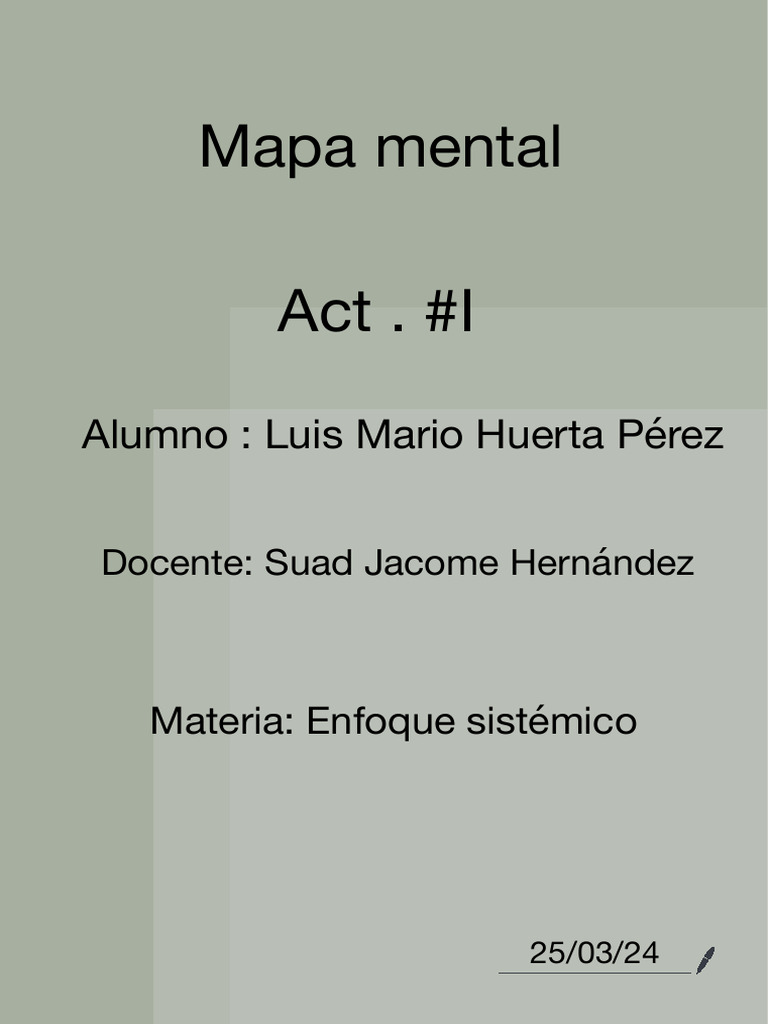 Mapa Mental Act - #I: Alumno: Luis Mario Huerta Pérez | PDF | Sistema | Realimentación