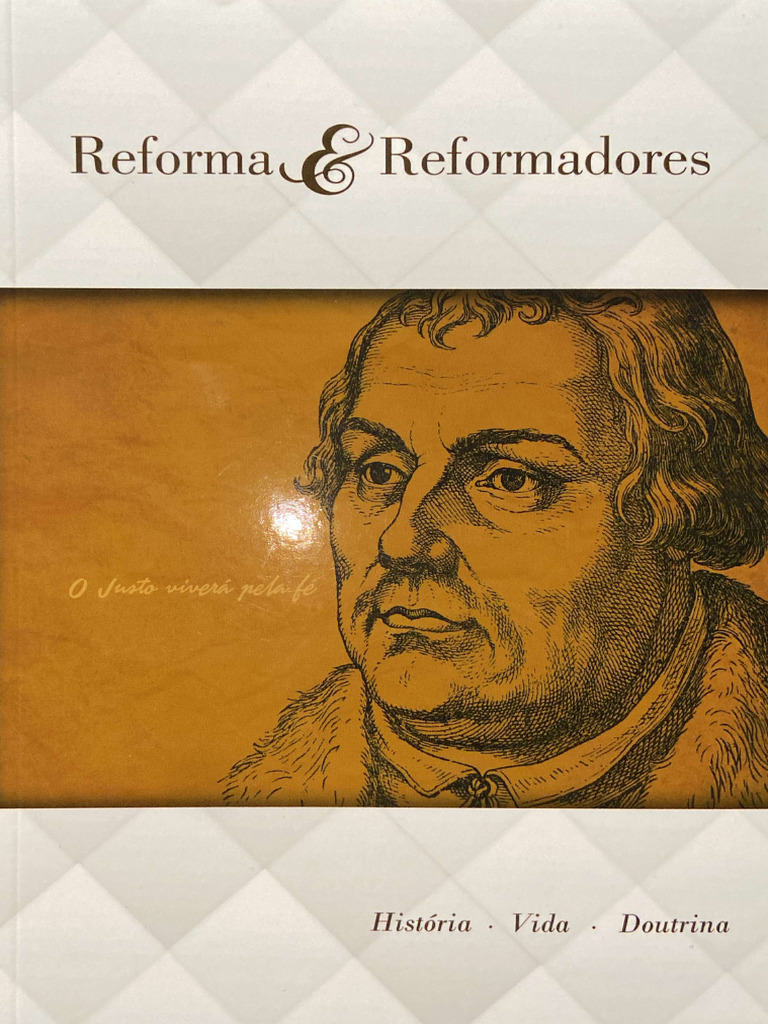 Reforma e Reformadores - Revista EBD | PDF