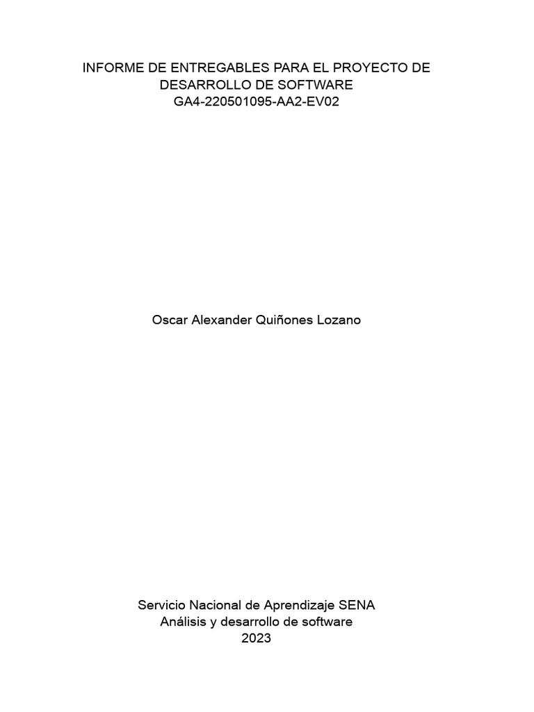 Informe de Entregables para El Proyecto de Desarrollo de Software Ga4-220501095-Aa2-Ev02 | PDF ...