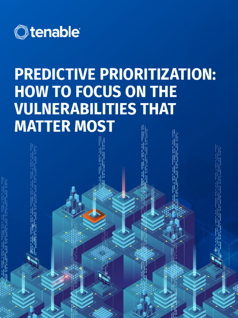 Business Whitepaper Predictive Prioritization | PDF | Vulnerability (Computing) | Security