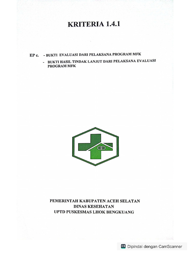Kriteria 1.4.1 EP C. Bukti Evaluasi Dari Pelaksana Program MFK Dan Bukti Hasil Tindak Lanjut ...