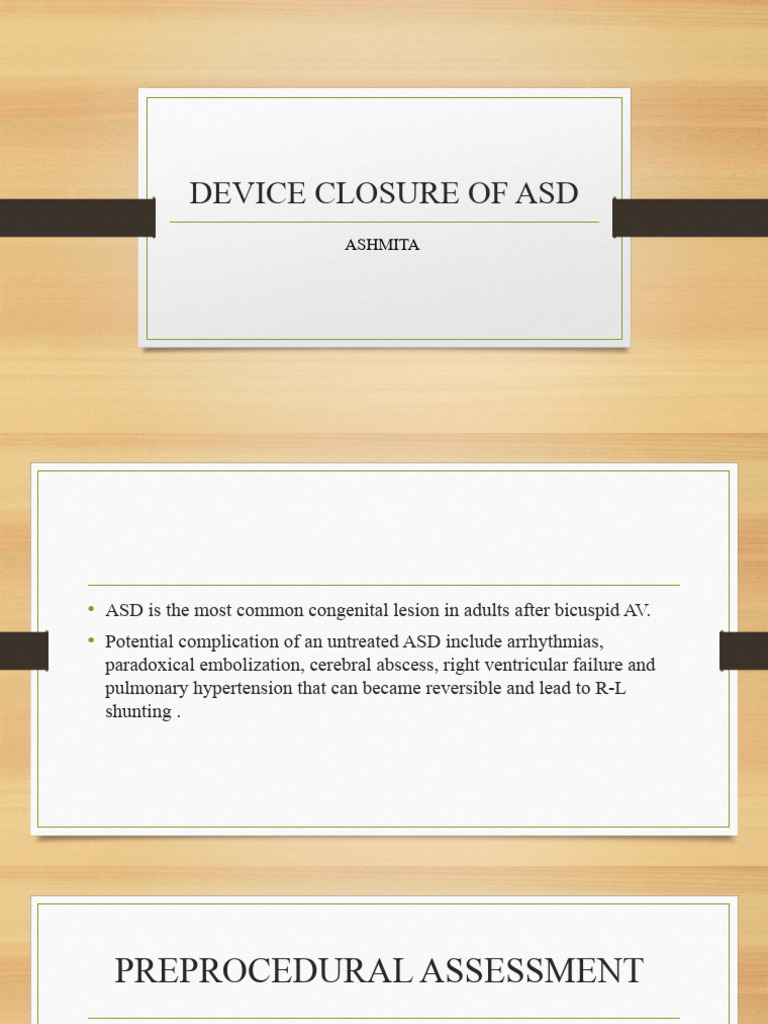 ASD Device Closure Overview | PDF | Cardiovascular System | Heart