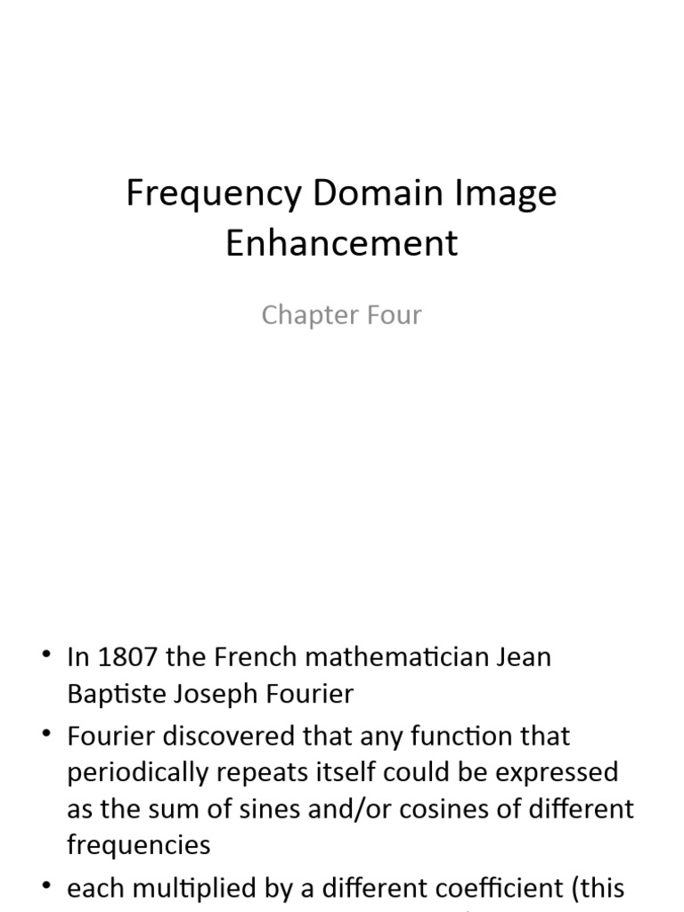 Chapter 4 Frequency Domain Image Enhancement | PDF | Fourier Transform | Low Pass Filter