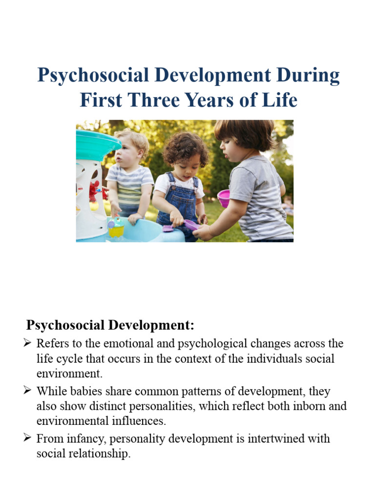 Psychosocial Development During First Three Years of Life | PDF ...