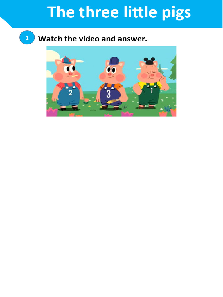 Lesson 6 - The Three Little Pigs (4-5 Años) | PDF