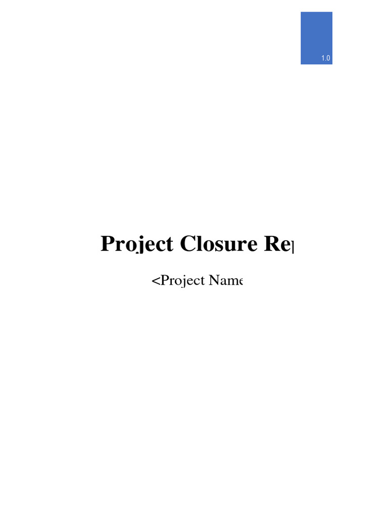 Project Closure Report Template - v0.1 | PDF
