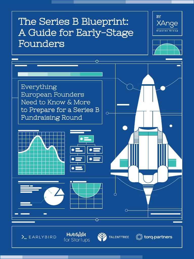 XAnge Series B Blueprint A Guide For Early Stage Founders V1209 ...