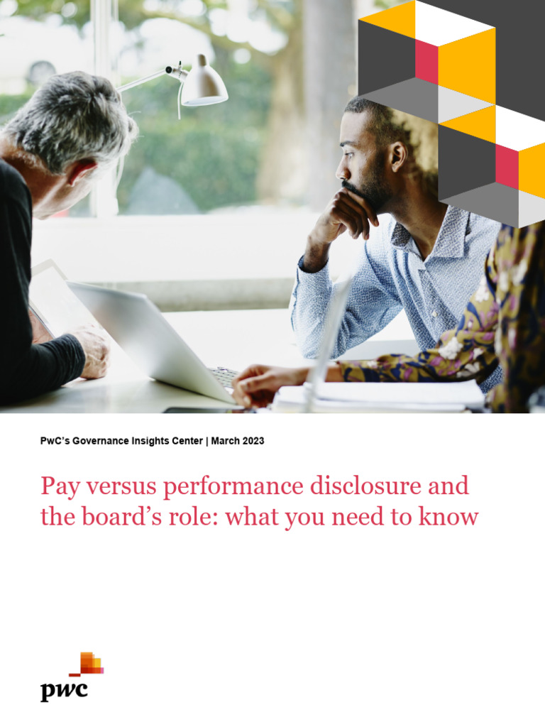 2023 March - PWC - Pay Versus Performance Disclosure and The Boards ...