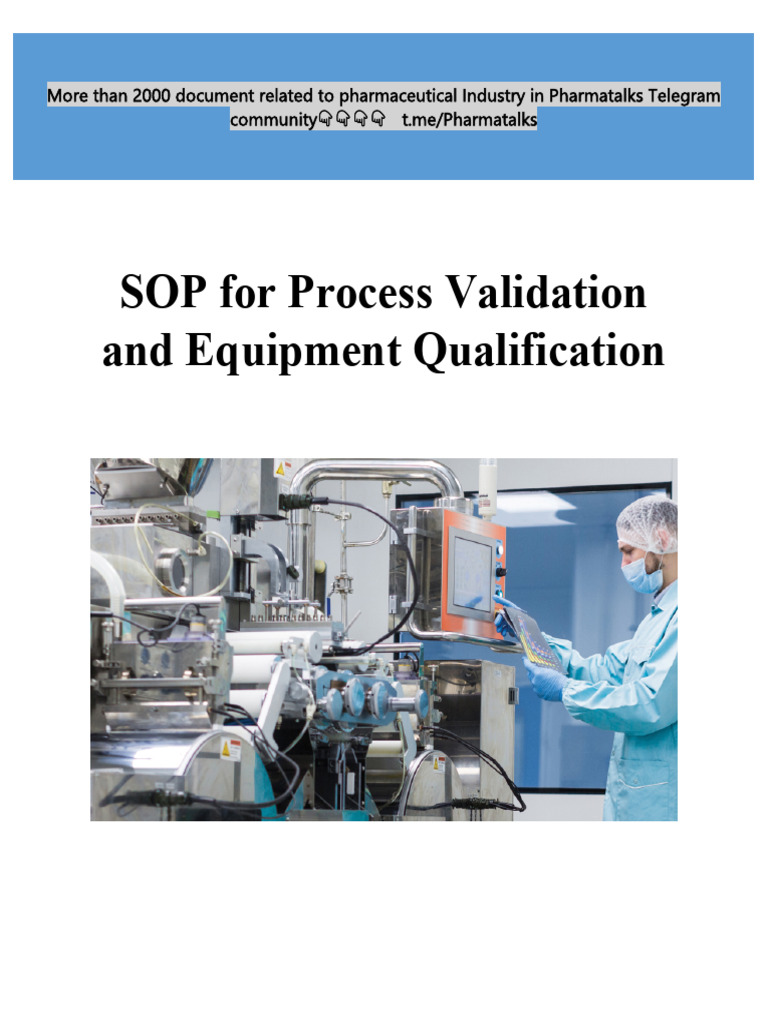 SOP For Process Validation and Equipment Qualification | PDF ...