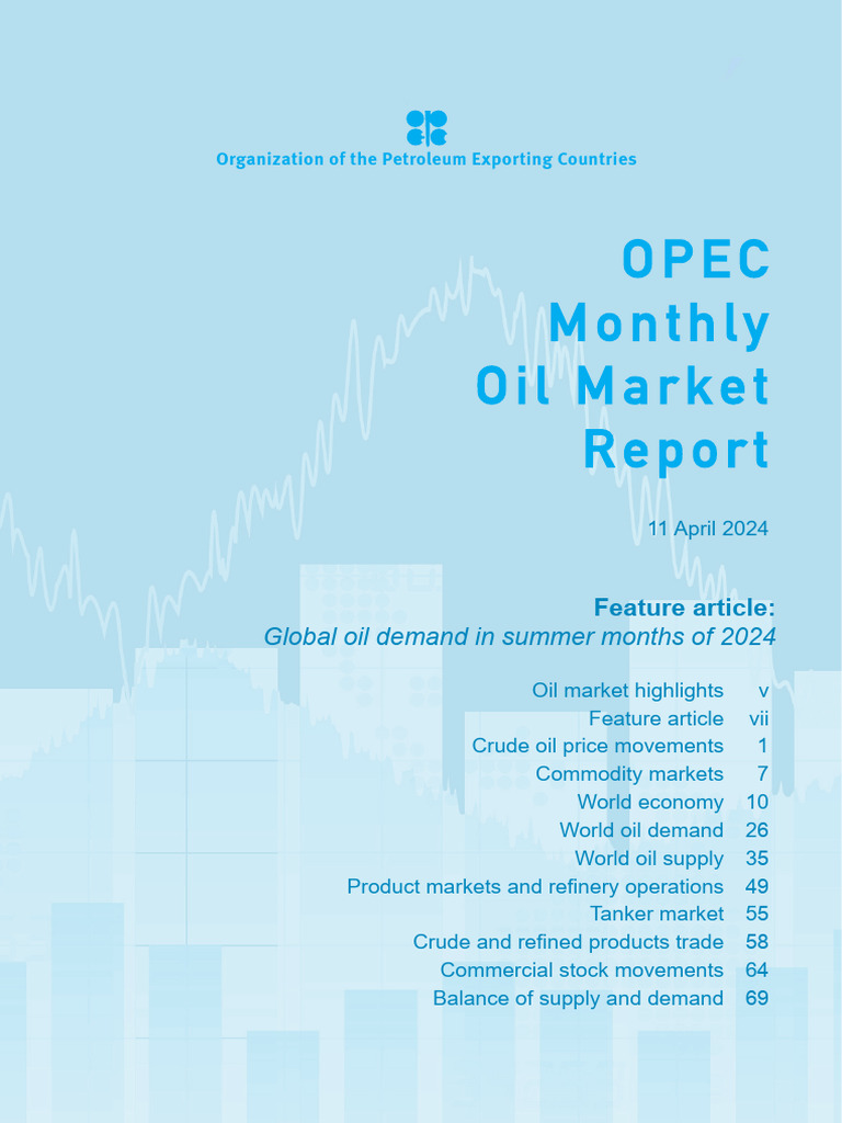 Opec Momr April 2024 | PDF | West Texas Intermediate | Price Of Oil