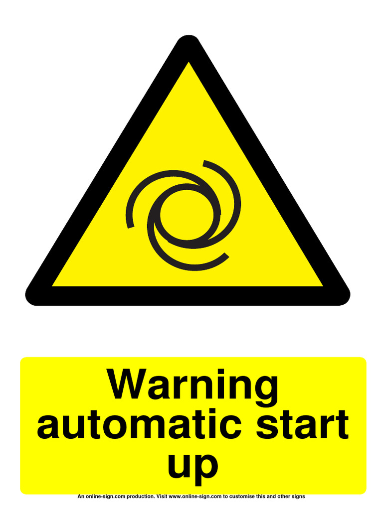 Warning Automatic Start Up Warning Sign | PDF Warning Automatic Start Up Warning Sign | PDF