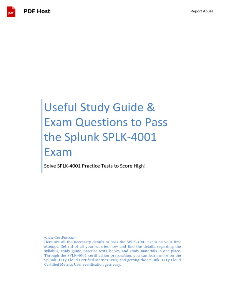 Useful Study Guide & Exam Questions To Pass The Splunk SPLK-4001 Exam PDF Host | PDF