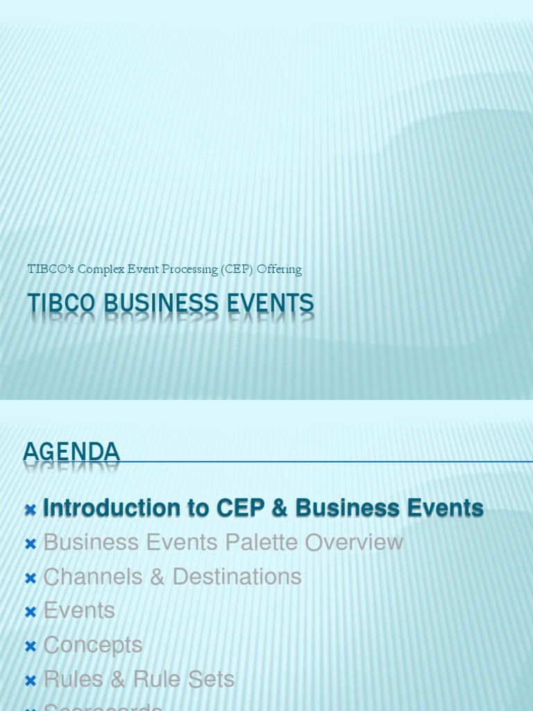 An Overview of TIBCO's Complex Event Processing (CEP) Offering - TIBCO Business Events | PDF ...
