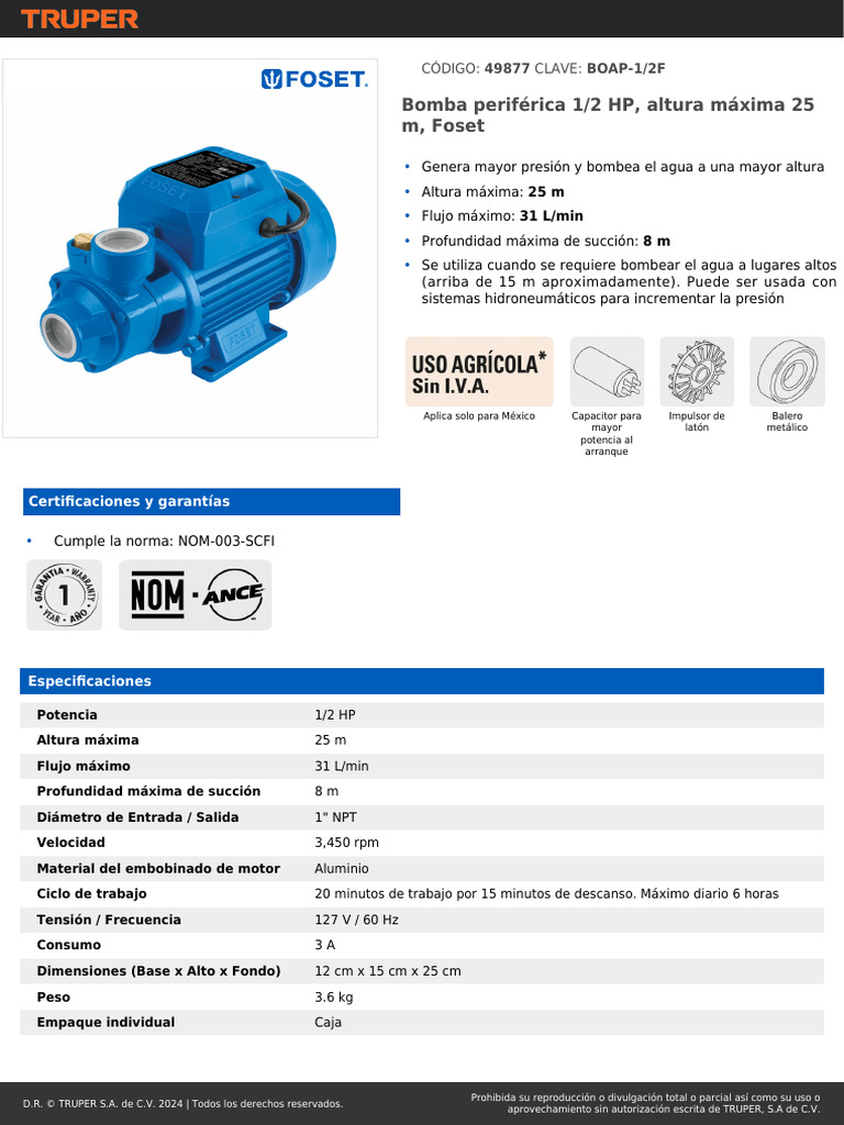 Bomba Periférica 1/2 HP, Altura Máxima 25 M, Foset: CÓDIGO: 49877 CLAVE: BOAP-1/2F | PDF