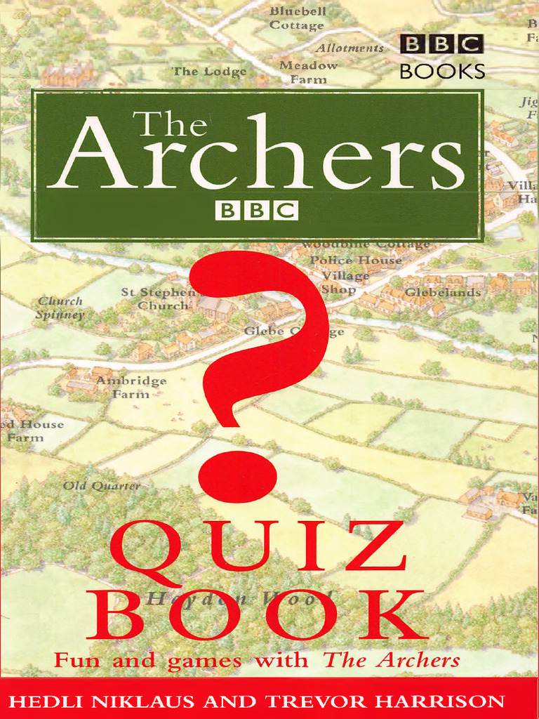 The Archers Quiz Book Fun and Games With The Archers PDF | PDF