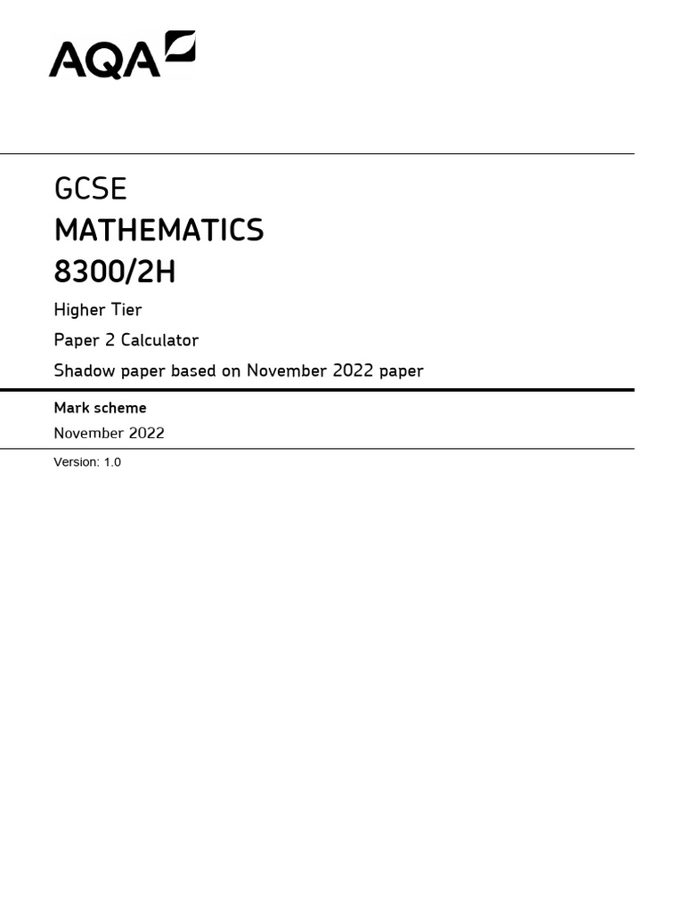 8300 Maths 2H Shadow Mark Scheme November 22 v1.0 | PDF | Mathematics