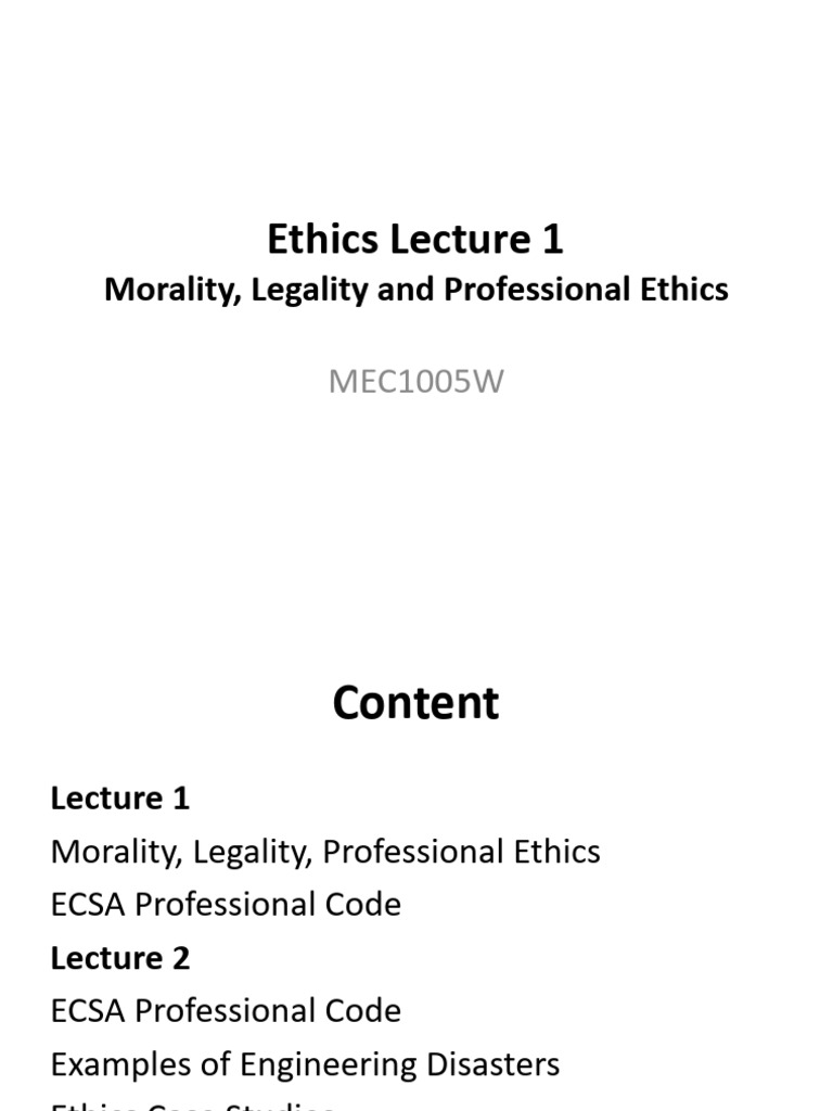 MEC1005W - Ethics Lecture 1 | PDF | Morality | Professional Ethics