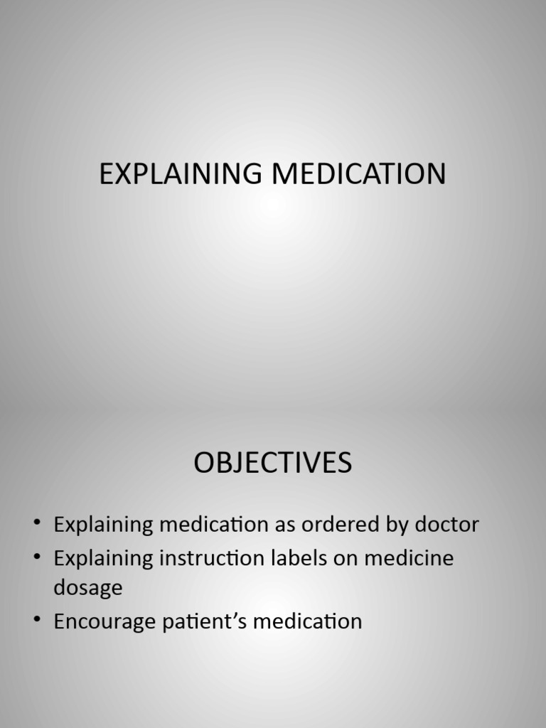Explaining Medication | PDF | Tablet (Pharmacy) | Pharmacy
