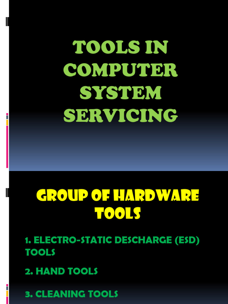 Q1 Lesson 1 Tools in Computer System Servicing | PDF | Electrostatic Discharge | Electrical ...