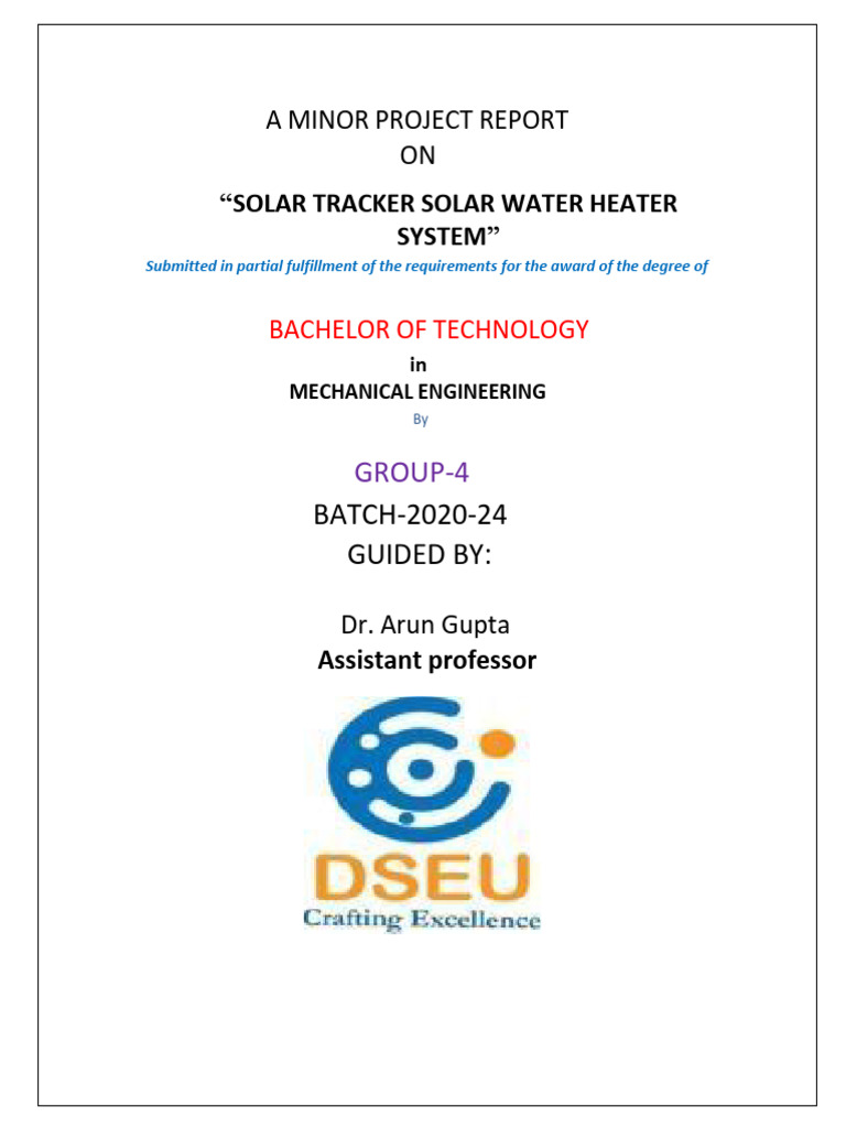 A Minor Project Report ON: "Solar Tracker Solar Water Heater System ...