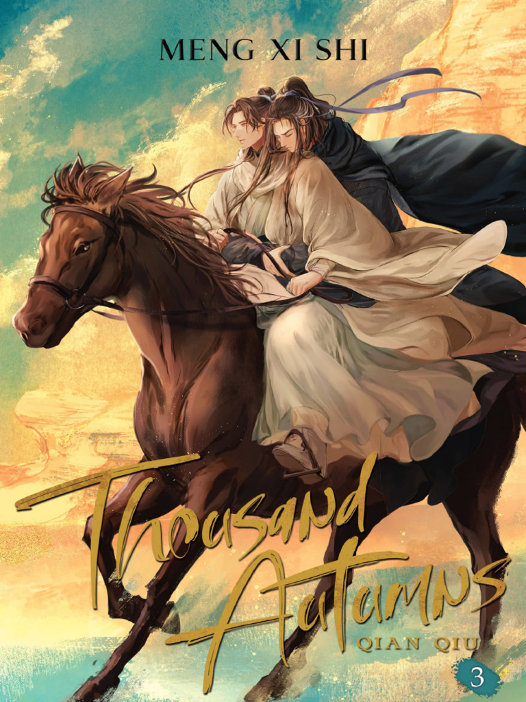 Thousand Autumns Vol 3 - Meng Xi Shi | PDF
