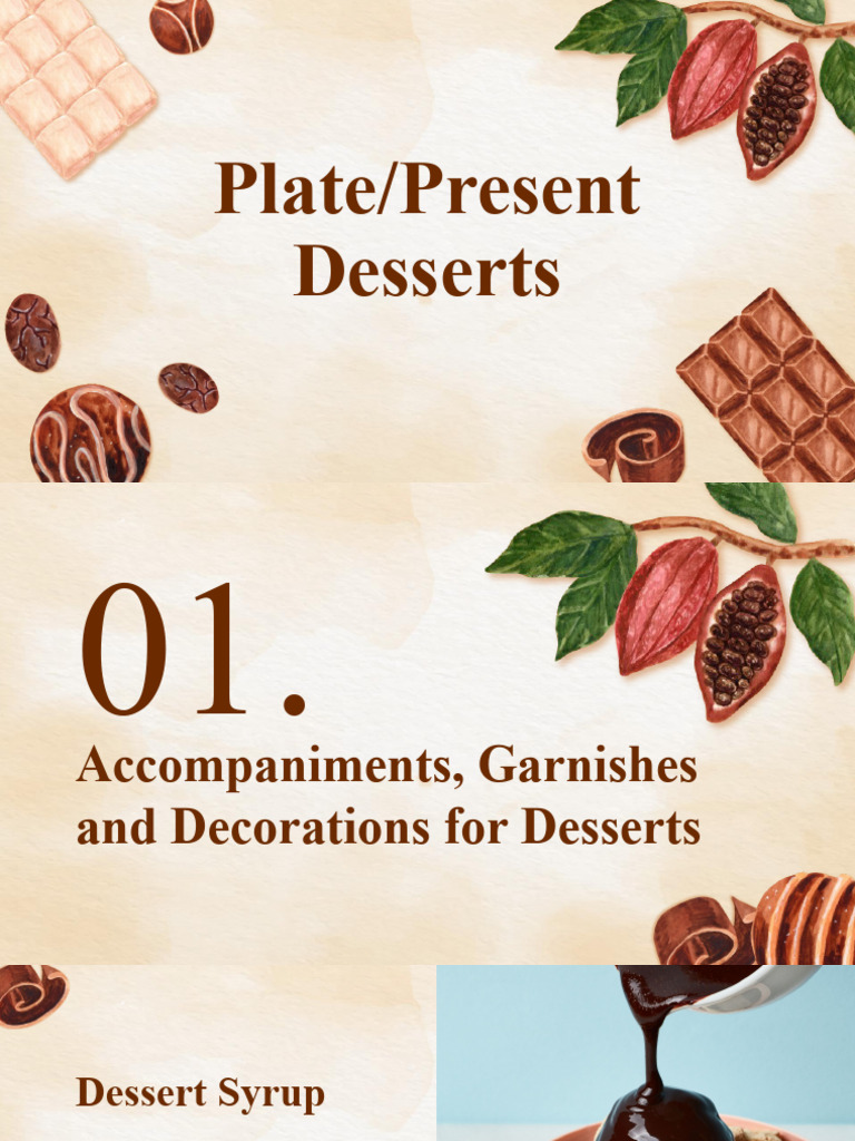 Plating and Presenting Desserts Guide | PDF
