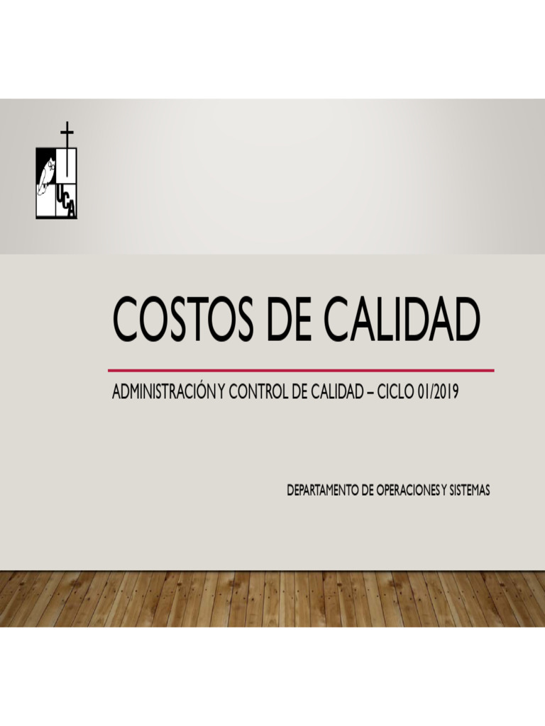 Costos de Calidad 02-19 | PDF | Calidad (comercial) | Economias