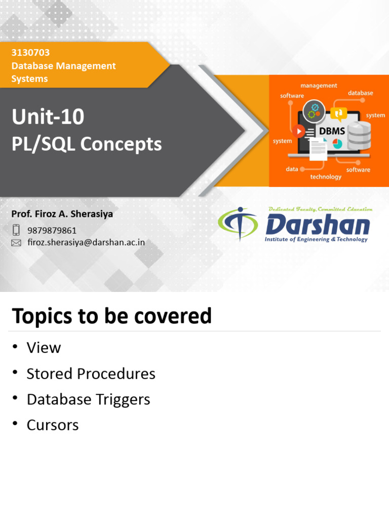 DBMS GTU Study Material Presentations Unit-10 17102019083650AM | PDF | Pl/Sql | Sql