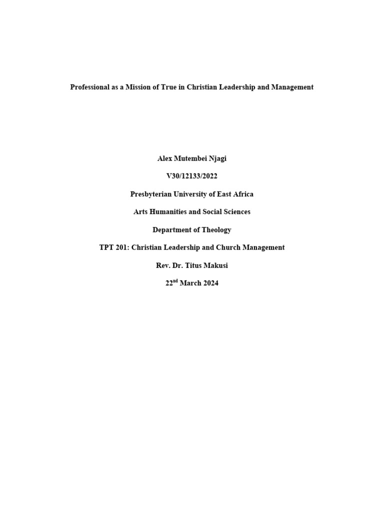 TPT 201 Christian Leadership and Church Management Professional As A ...