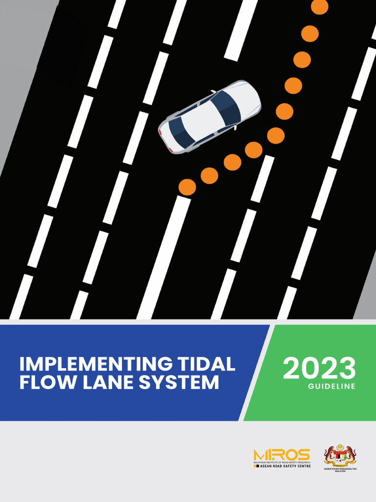 Garis Panduan Pelaksanaan Laluan Tidal Flow | PDF | Traffic | Return On ...