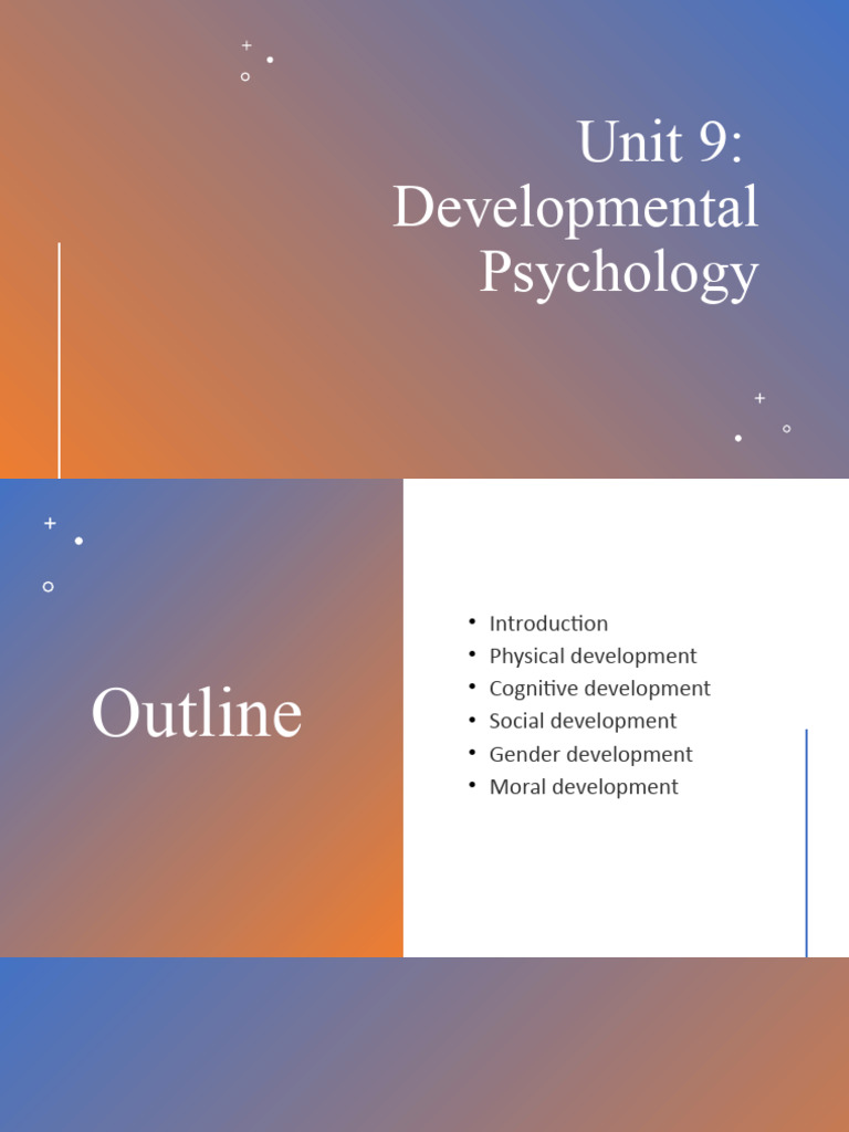 Unit 9 - Developmental Psychology | Download Free PDF | Prenatal ...