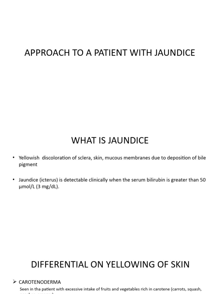 Approach To A Patient With Jaundice | PDF | Digestive System | Clinical ...