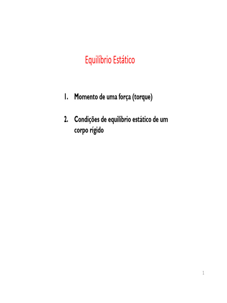 Equilíbrio de Corpos Rígidos | PDF | Torque | Iniciativa/Conjuntura