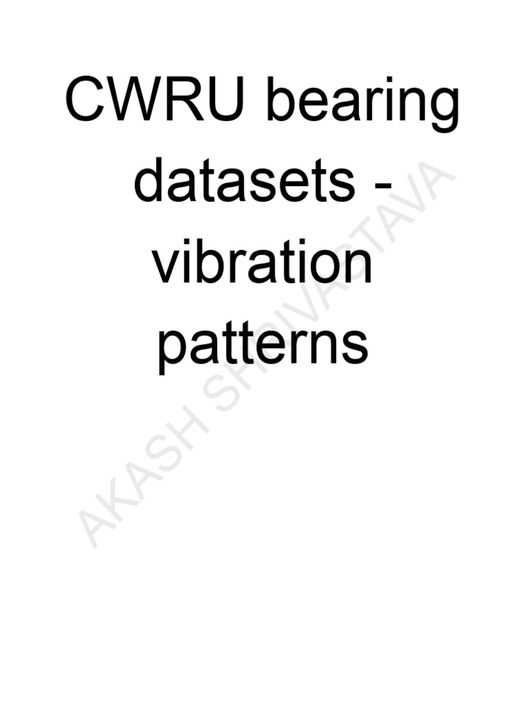 Cwru Bearing Dataset Vibration Patterns Pdf Modulation Electrical Engineering