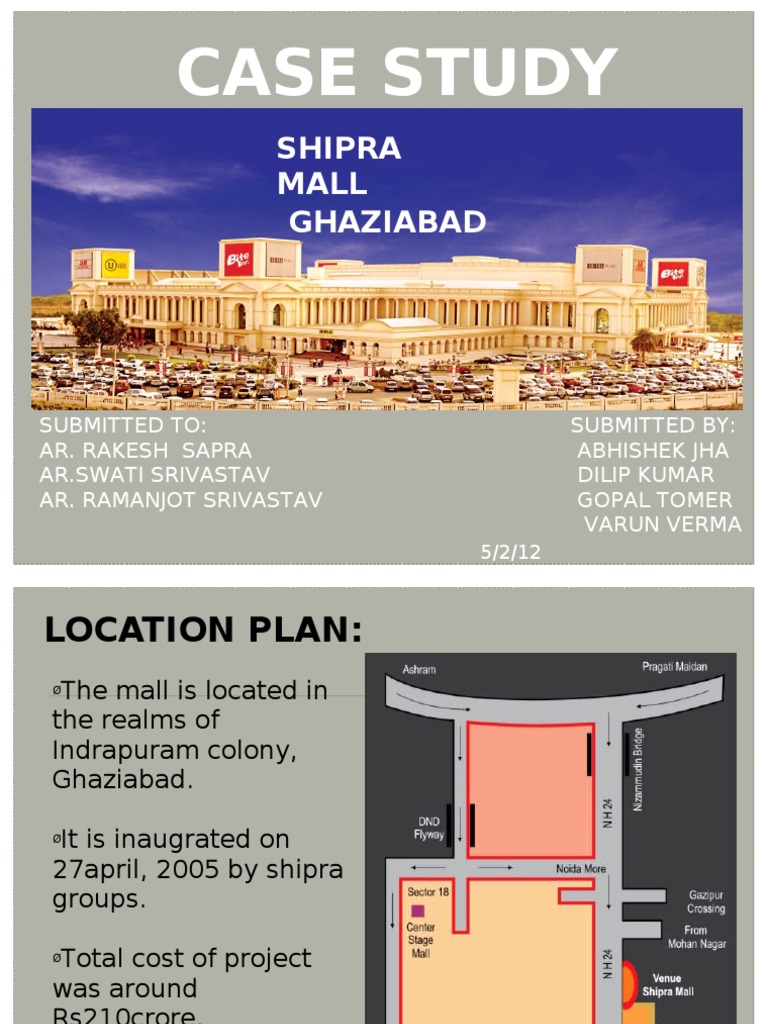 Case Study: Shipra Mall Ghaziabad | PDF | Movie Theater | Theatre