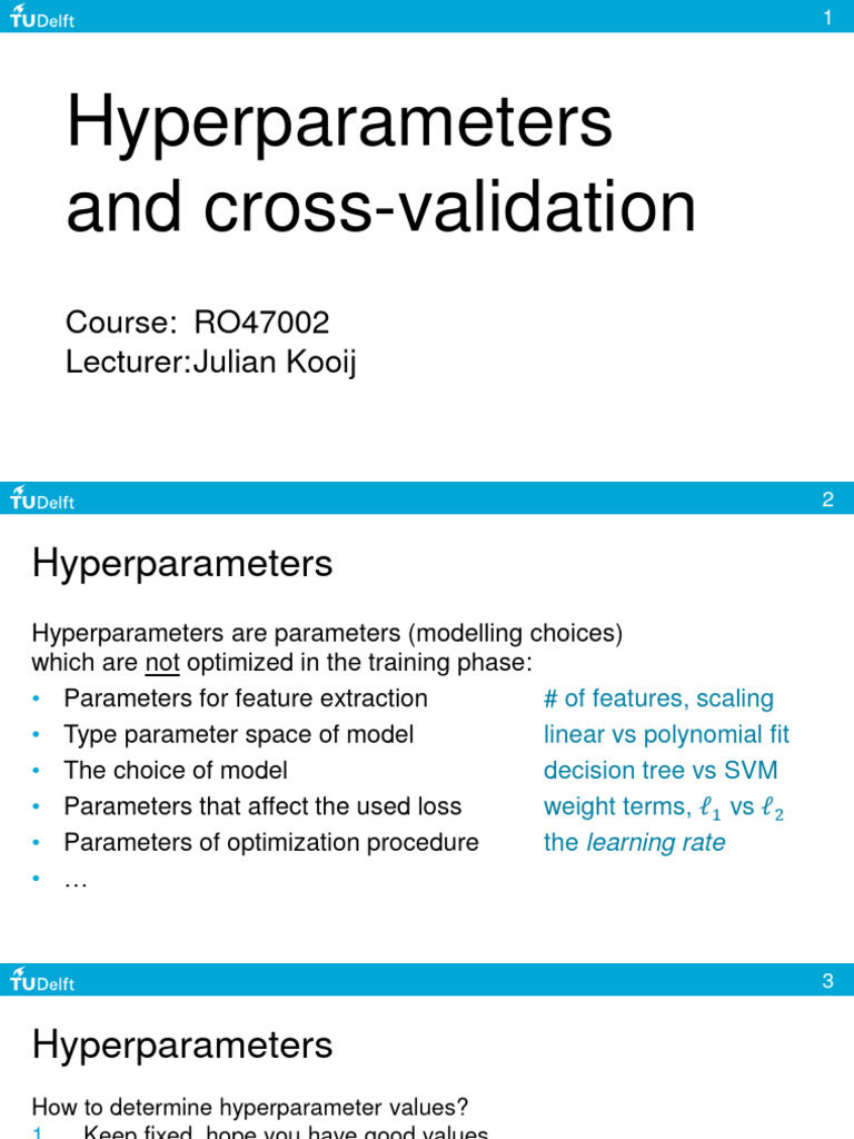 RO47002 - Lecture 2C - Hyperparameters and Cross-Validation | PDF | Cross Validation (Statistics ...