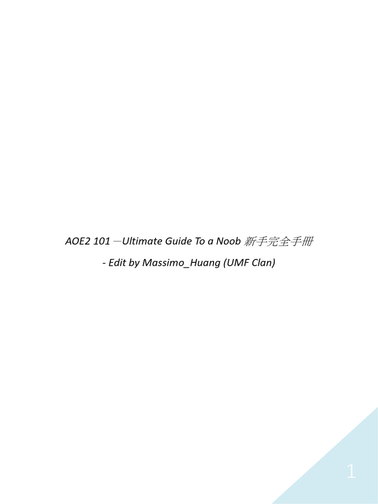 AOE2 101-Ultimate Guide To A Noob v1.2 | PDF